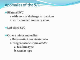 Vena cava anatomy and variants | PPTX
