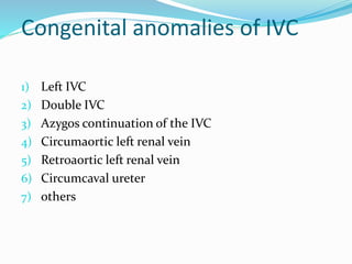 Vena cava anatomy and variants | PPTX