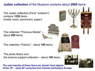The State Museum of the History of Religion's Jewish Collection | PPT