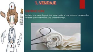 GENERALIDADES DE VENDAJE E INMOVILIZACION .pptx