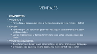 Vendajes | PPTX