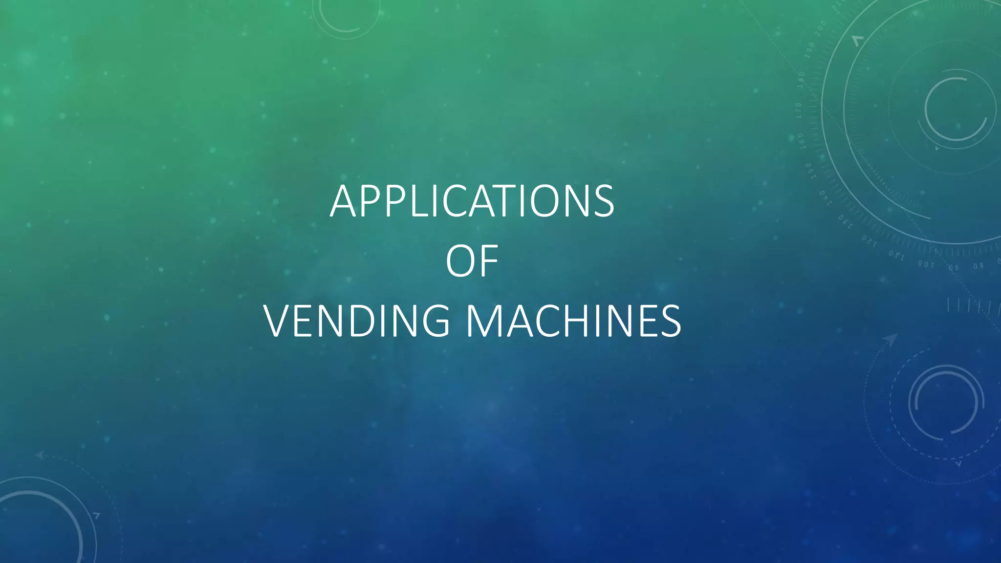 Vending machine | PPTX