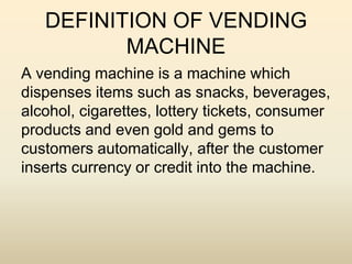 Vendingmachineinnovation | PPTX