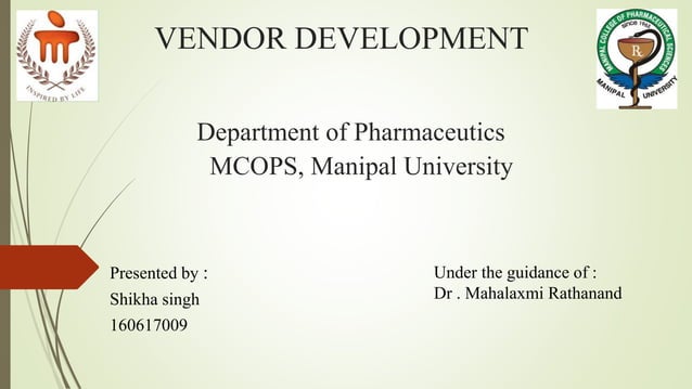 Vendor development in pharmaceutical industry | PPTX | Business ...