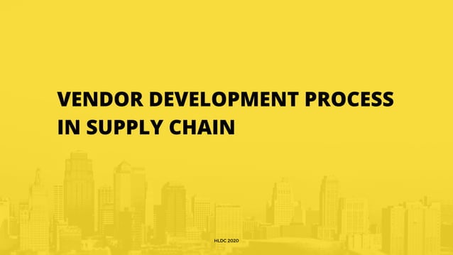Vendor development process in supply chain | PDF