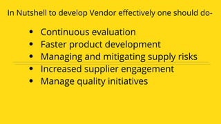 Vendor development process in supply chain | PDF