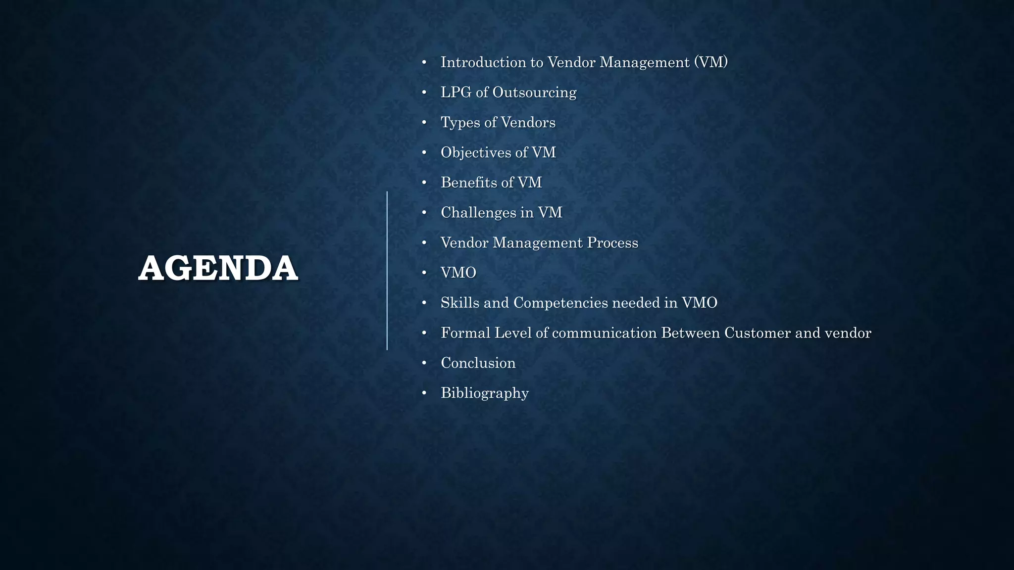 Vendor Management - An Overview (Project PPT) | PPTX