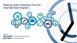 Manage: Astera Use Case: Reducing Vendor Onboarding Time with Automated Data Integration - Slide ...