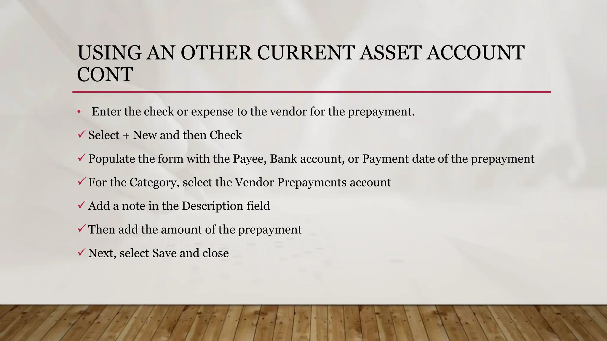 VENDOR PREPAYMENTS AND DEPOSITS IN QUICKBOOKS ONLINE 1.pptx