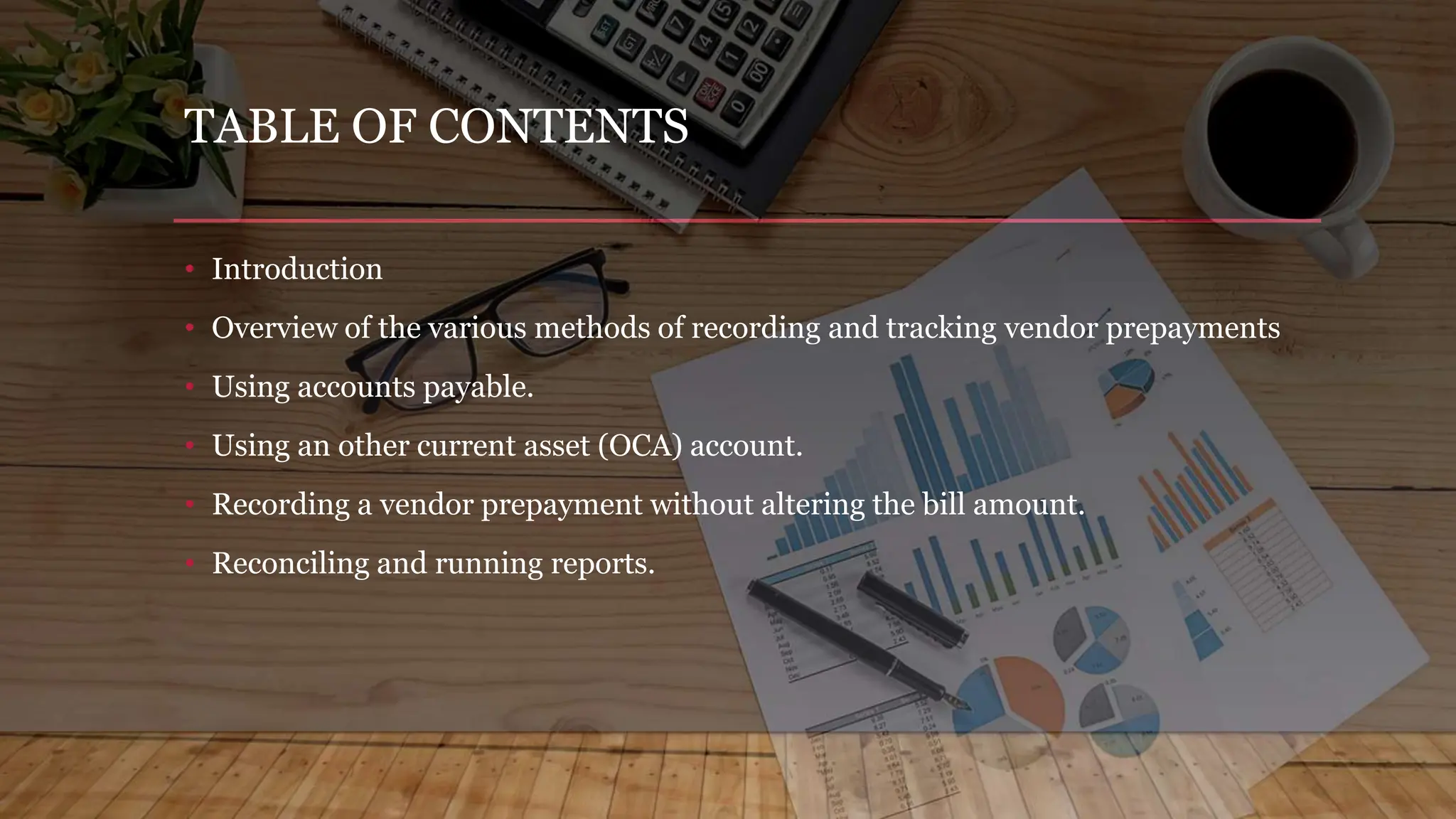 VENDOR PREPAYMENTS AND DEPOSITS IN QUICKBOOKS ONLINE 1.pptx