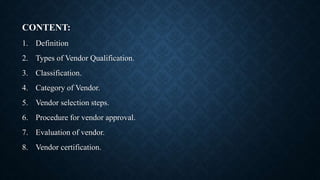 VENDOR QUALIFICATION 1.pptx