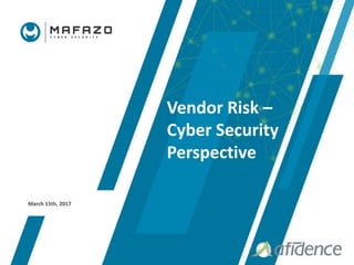 Cyber Security Vendor Risk Management /Supply Chain Risk Management | PDF
