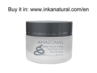 snake-cream-inkanatura-veneno-serpiente | PPT