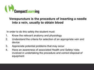 Venepuncture ad | PPT