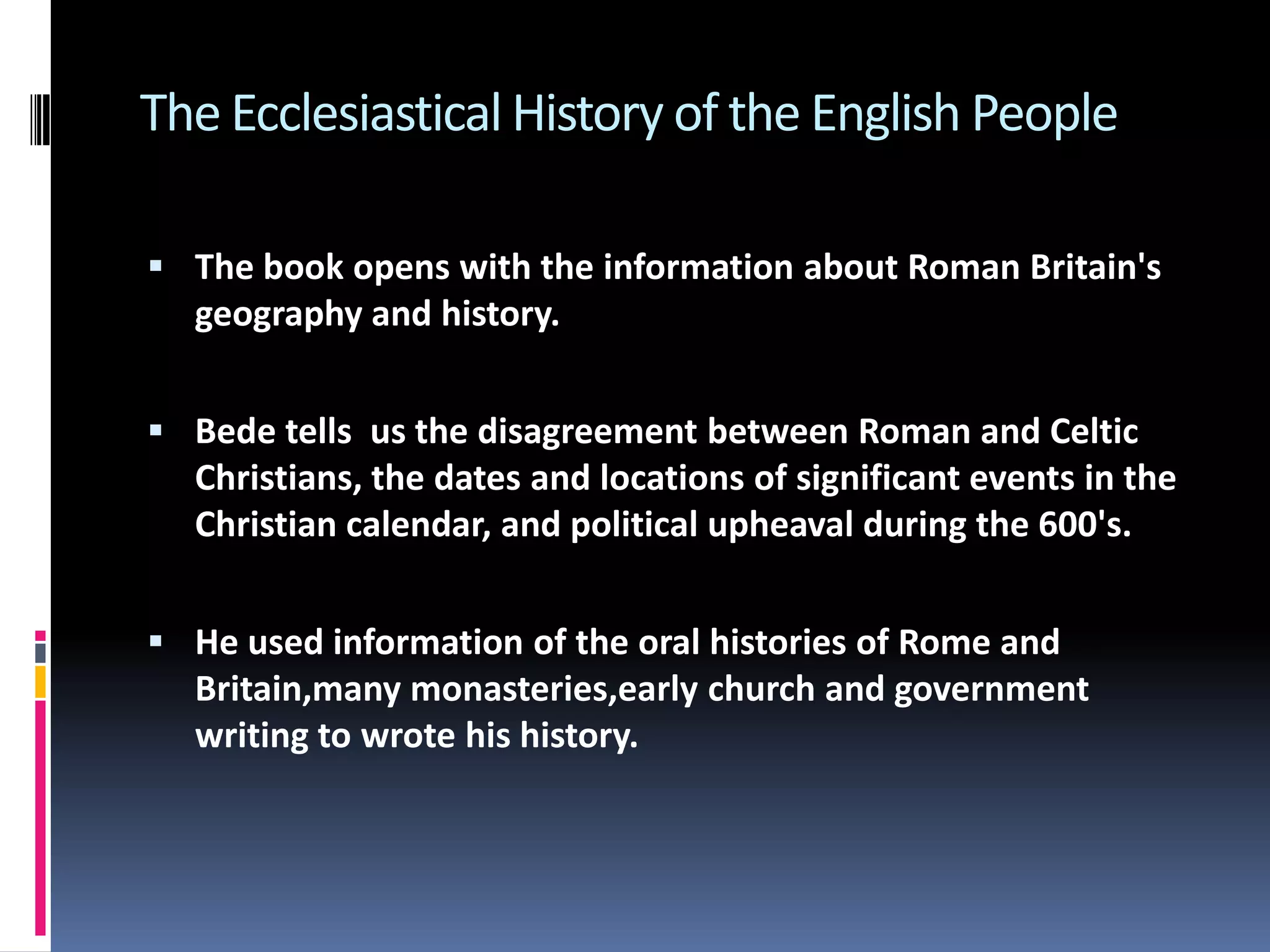 Venerable bede and ecclesiastical h | PPTX