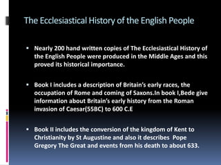 Venerable bede and ecclesiastical h | PPTX
