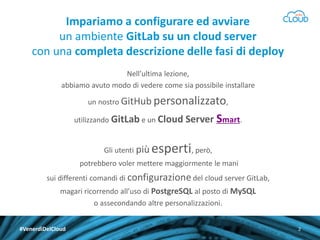 Con Aruba, a lezione di cloud #lezione 30 - parte 1: 'GitLab e Cloud Server Smart ...