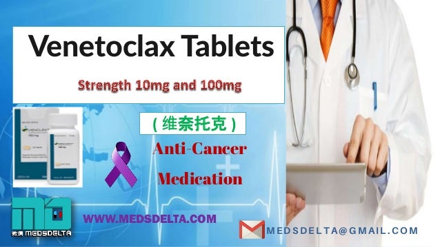 Generic Venetoclax Tablets | Venclexta 100mg Tablets | Venetoclax Who…