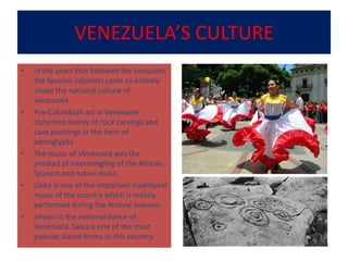 Venezuelan Culture And Traditions