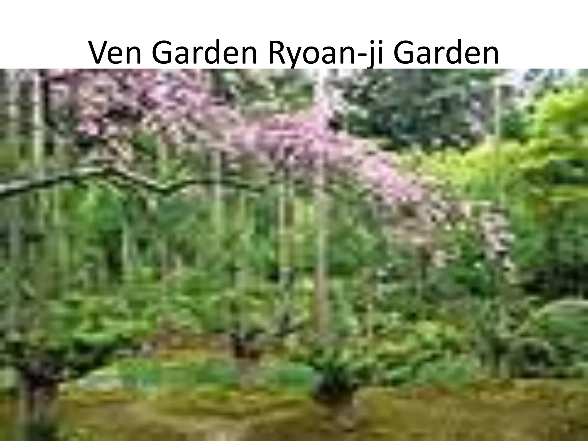 Ven garden ryoan ji garden | PPTX