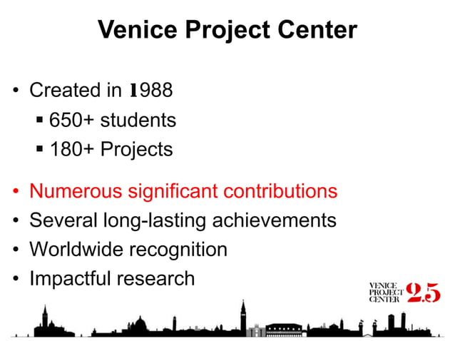 Venice Project Center 25th anniversary | PPT