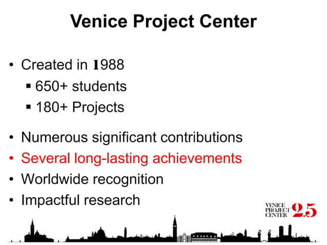 Venice Project Center 25th anniversary | PPT
