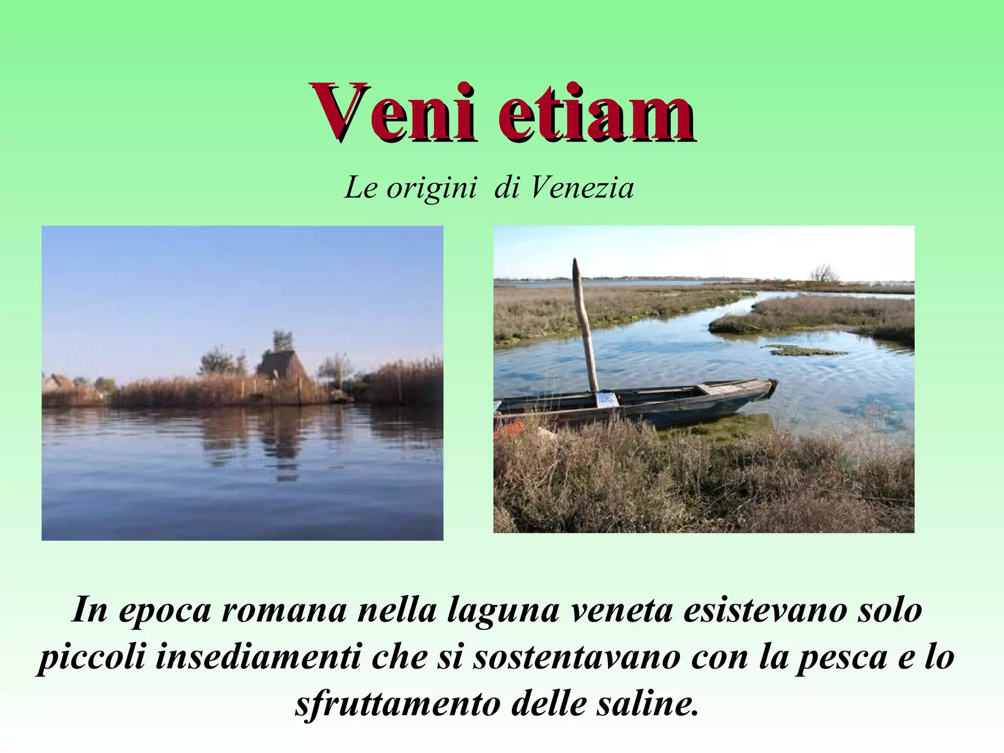 Le origini di Venezia | PPT