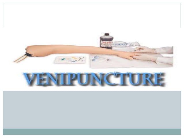 Venipuncture ppt | PPTX | First Aid | Injuries