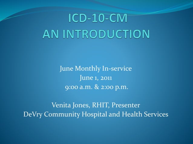 ICD-10-CM - An Introduction | PPTX