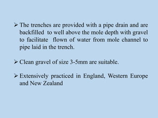 Special Methods of Sub Surface Drainage: Agricultural Draining ...