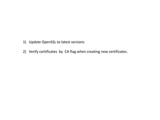 OpenSSL Alternative Chains Certificate Forgery Security Bypass Vulnerability | PPTX