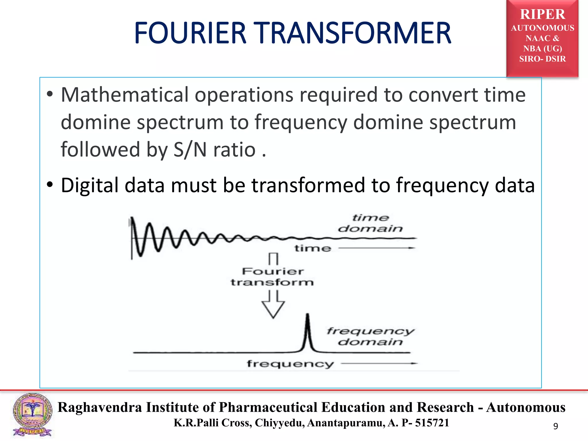 Fourier-Transform Nuclear Magnetic Resonance Instrumentation (FT-NMR). | PPTX