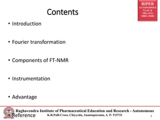 Fourier-Transform Nuclear Magnetic Resonance Instrumentation (FT-NMR). | PPTX