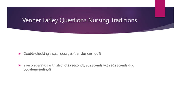 Venner Farley EdD, RN. | PPT