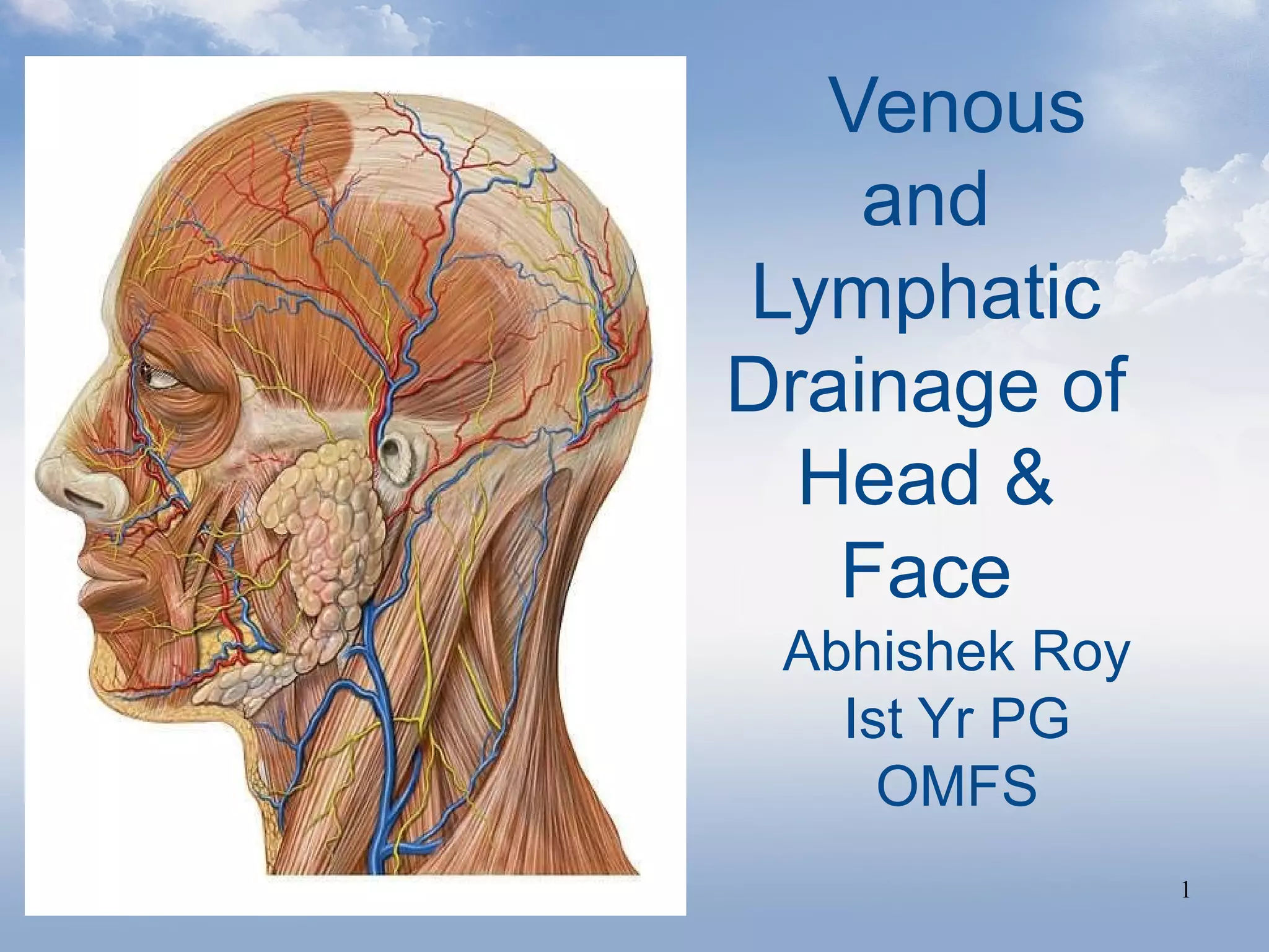 Venous and lymphatic drainage of head | PPT