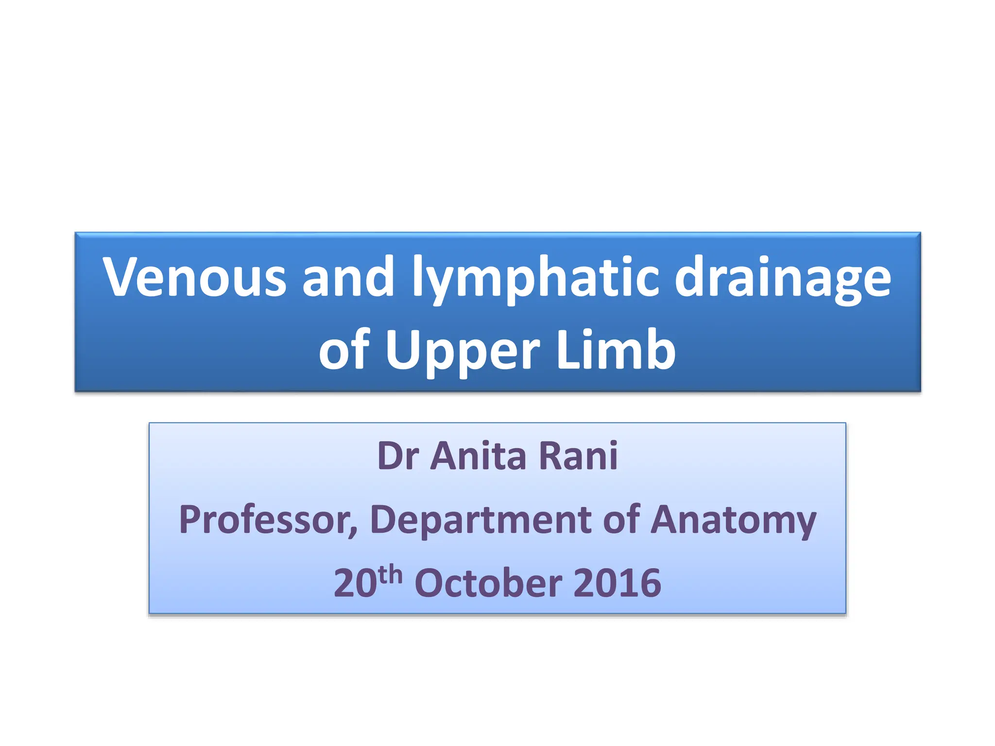 venous and lymphatic drainage of upper limb.pptx