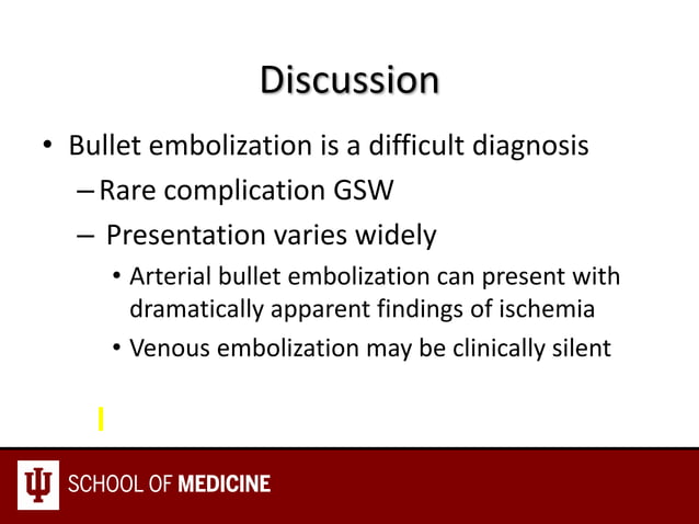 Venous Bullet Embolization Presentation Final.pptx