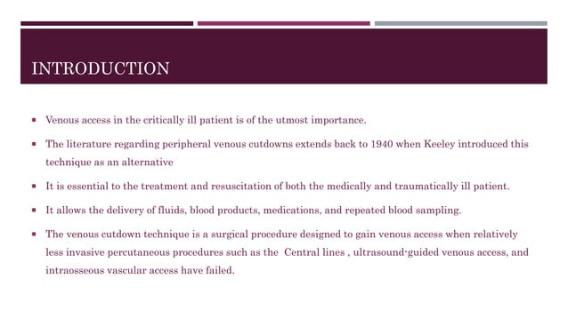 VENOUS CUT DOWN Procedure ppt presntation | PPTX | First Aid | Injuries