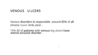 venous disorders , chronic venous diseases | PPTX