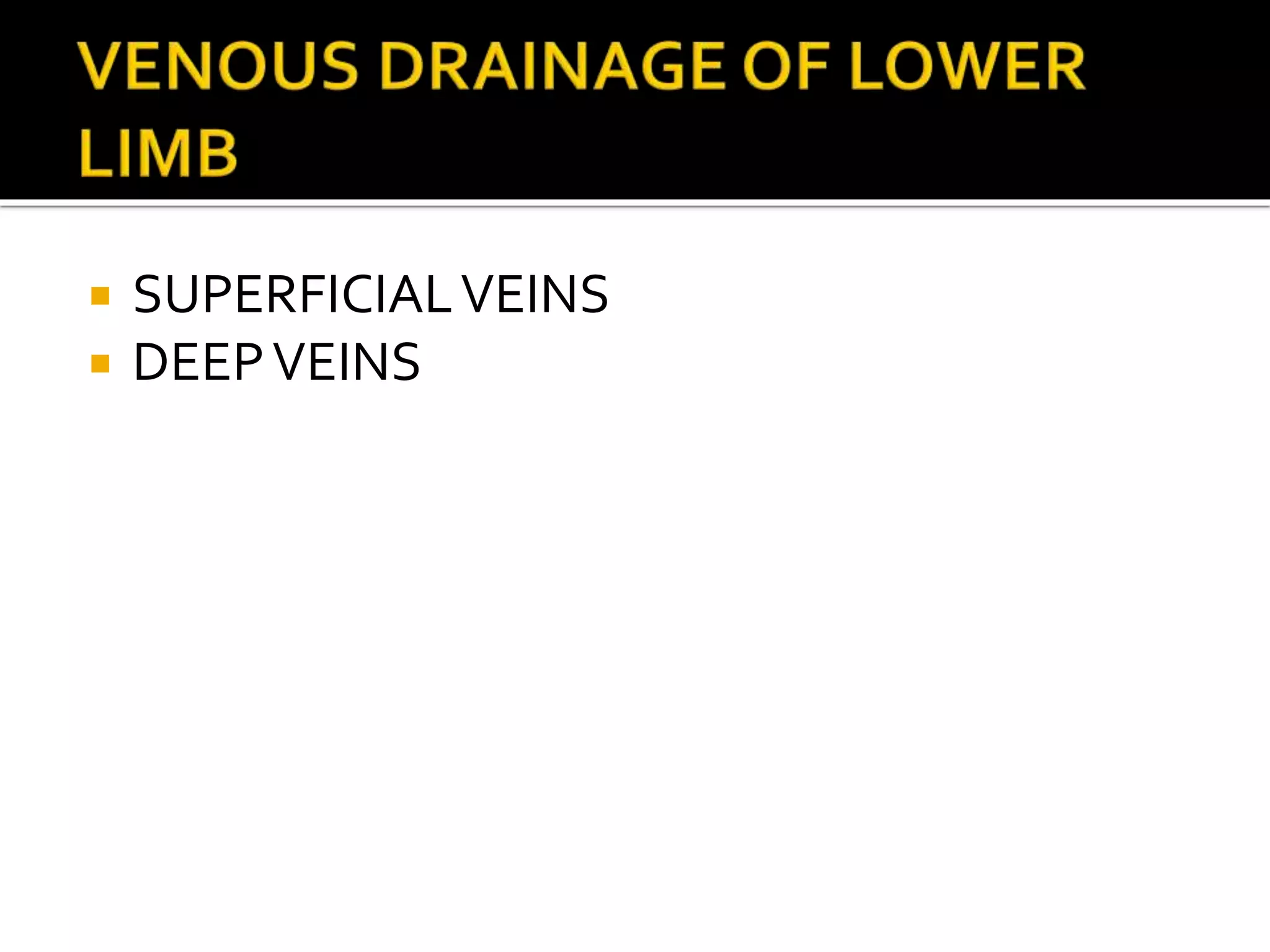 venous drainage of lower limb.pptx
