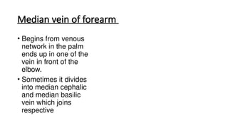 venous drainage of upper limb presentation | PPTX