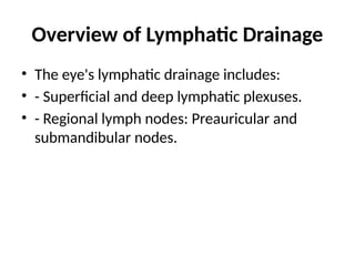 venous,lymphatic drainage of eye and nervesupplyofeyelid.pptx