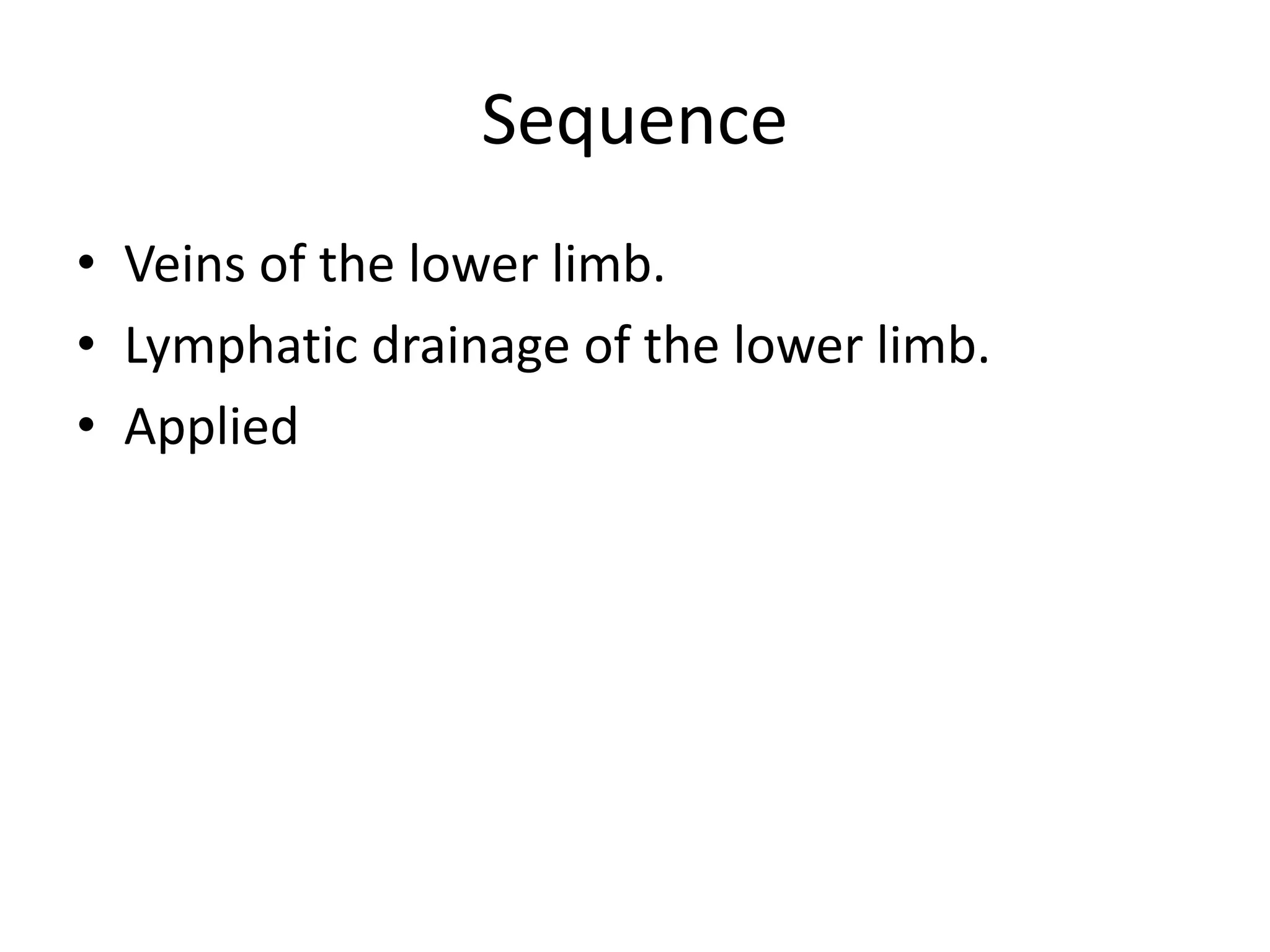 Venous lymphatic drainage of lower limb | PPTX