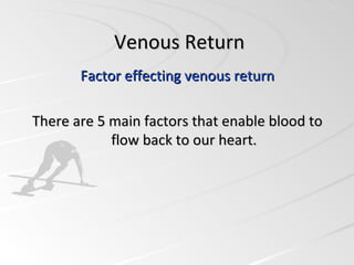 Venous return 18 07-2017 | PPT