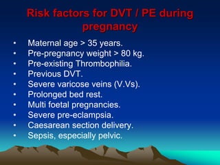 Venous Thrombo-embolism In Pregnancy 1st.ppt | Pregnancy | Reproductive ...