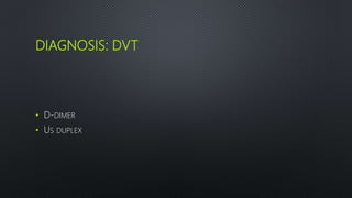 Venous thromboembolism | PPTX