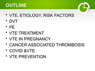 VENOUS THROMBOEMBOLISM (DEEP VENOUS THROMBOSIS AND PULMONARY EMBOLISM ...
