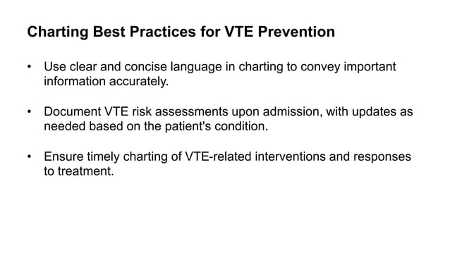 Venous Thromboembolism (VTE) Prevention And The Importance Of Charting ...