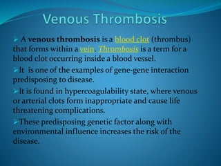 Venous thrombosis | PPTX