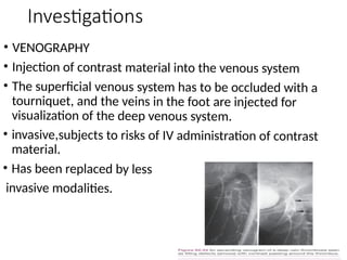 Deep venous thrombosis of upper and lower limb.ppt